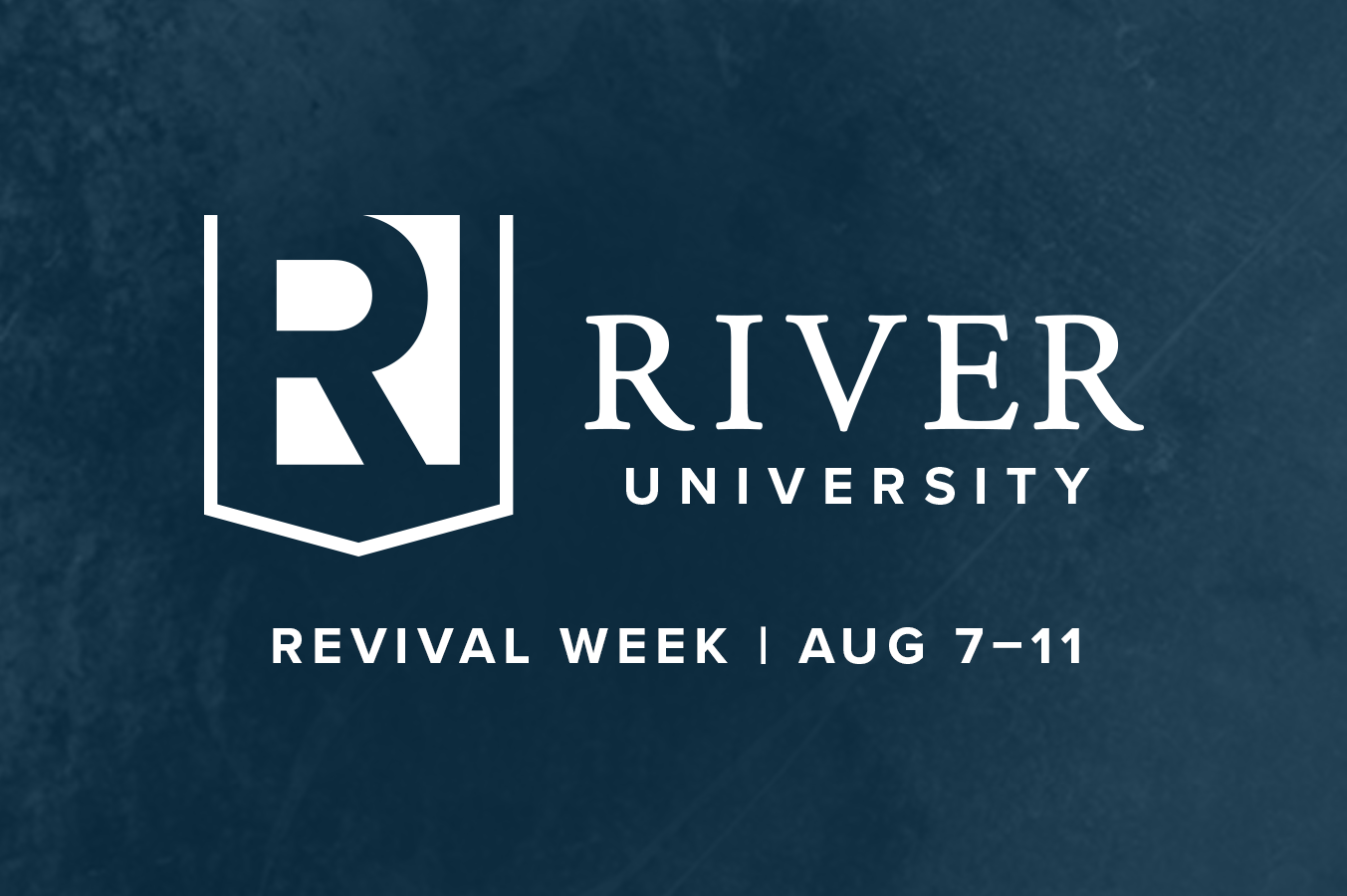 River University Revival Week