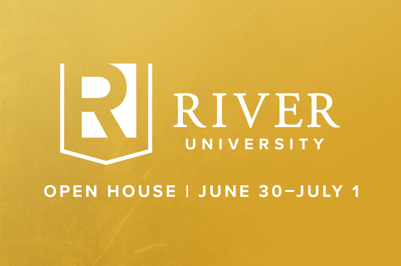 River University Open House